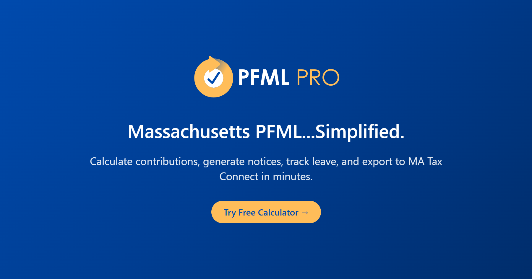 MA PFML Calculator & Compliance Software | PFML Pro
